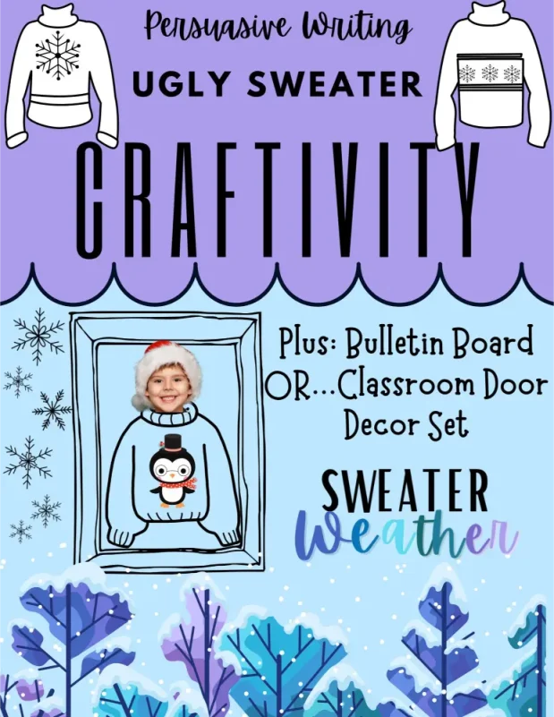 Persuasive 'Ugly Sweater' Writing Activity & Bulletin Board Set ...
