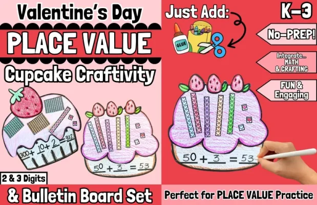 Valentine's Day Place Value Cupcake Math Craftivity & Bulletin Board ...