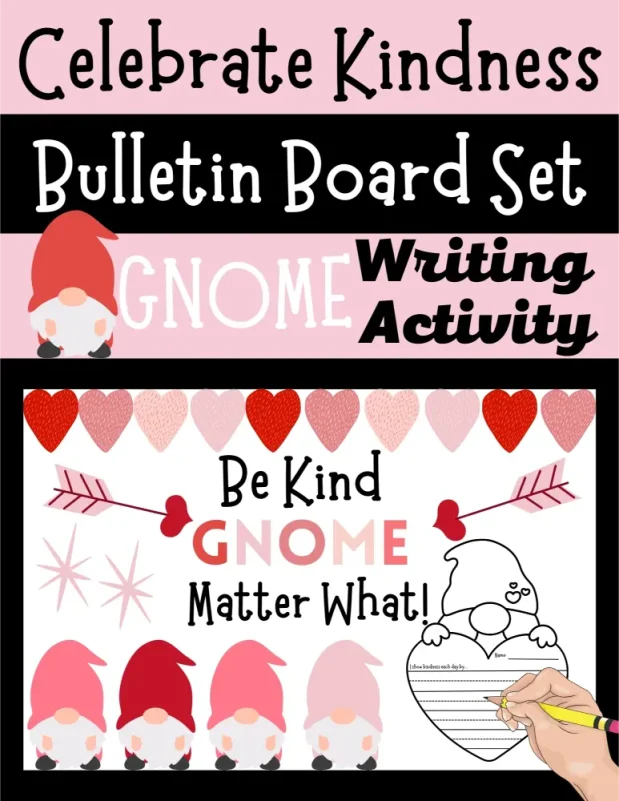 Be Kind...Gnome Bulletin Board Set and Kindness Writing Activities ...