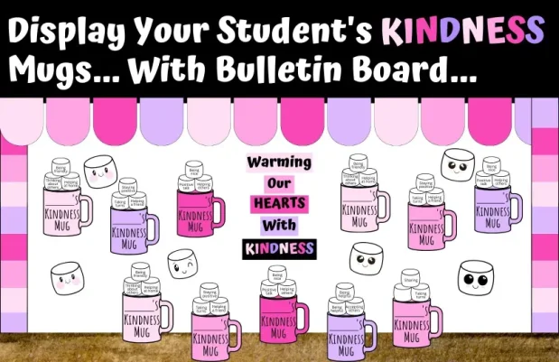 Kindness Mug Writing Craftivities & Bulletin Board Set - Learning Attic