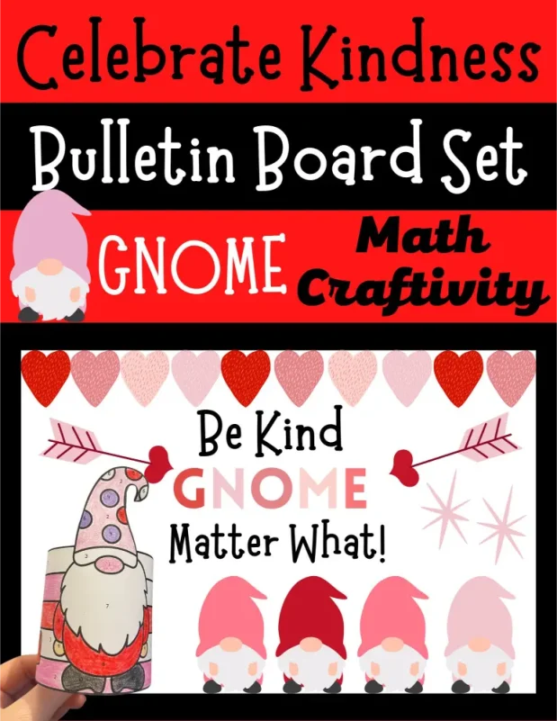 Kindness Math Gnome Craftivity and Bulletin Board Set - Learning Attic