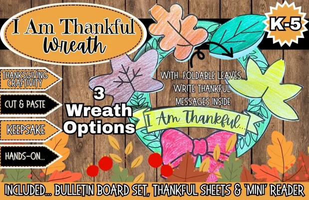 I Am THANKFUL Wreath Craftivities & Bulletin Board Set - Learning Attic