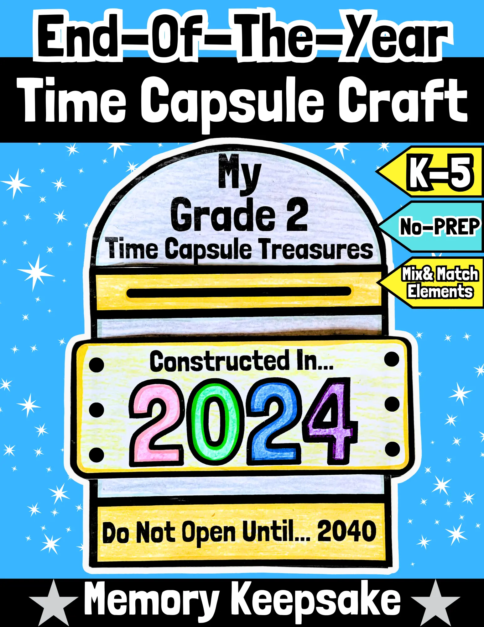 MEMORY TIME CAPSULE, Last Week of School Craft, End of the Year ...