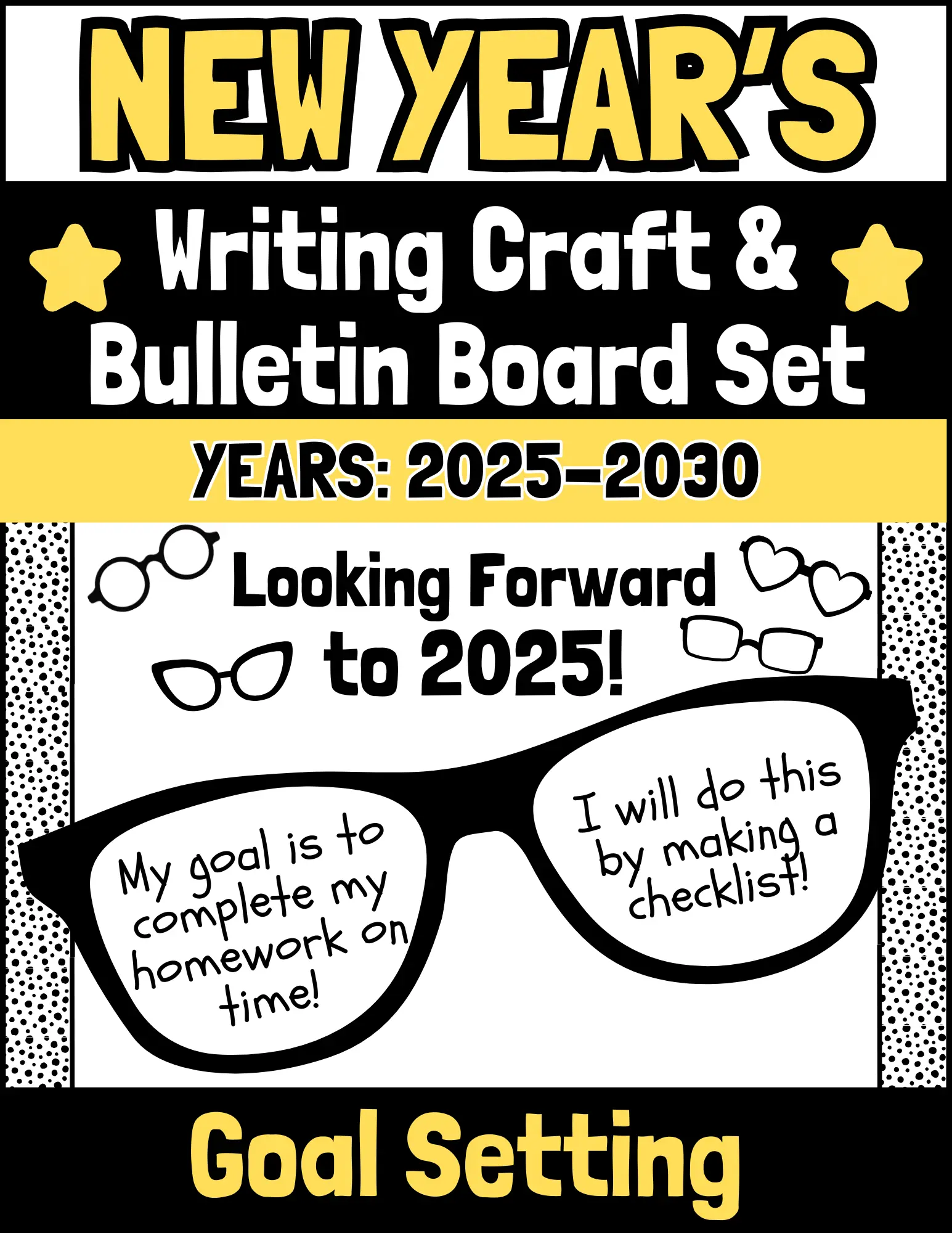New Year, My New Year's GOAL SETTING Glasses Writing Craft & Bulletin ...